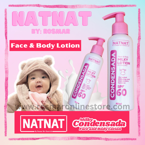 NATNAT MILKY CONDENSADA FACE AND BODY LOTION - ROSMAR SKIN ESSENTIALS